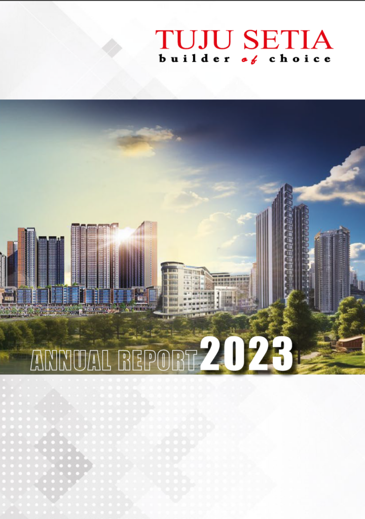 Annual Reports – Pembinaan Tuju Setia Sdn Bhd -Online Investor Relations